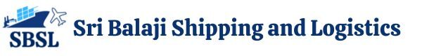 Sri Balaji Shipping and Logistics – Logistics Company